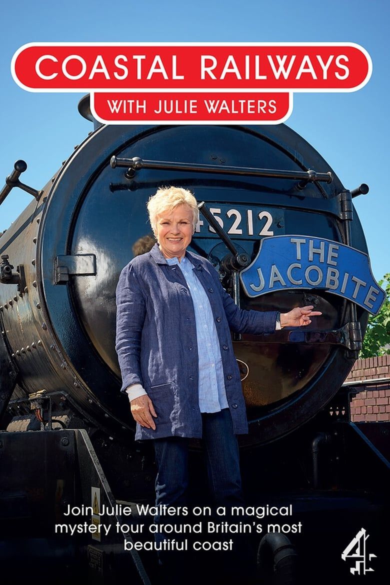 Coastal Railways with Julie Walters Summary, Latest News, Trailer ...