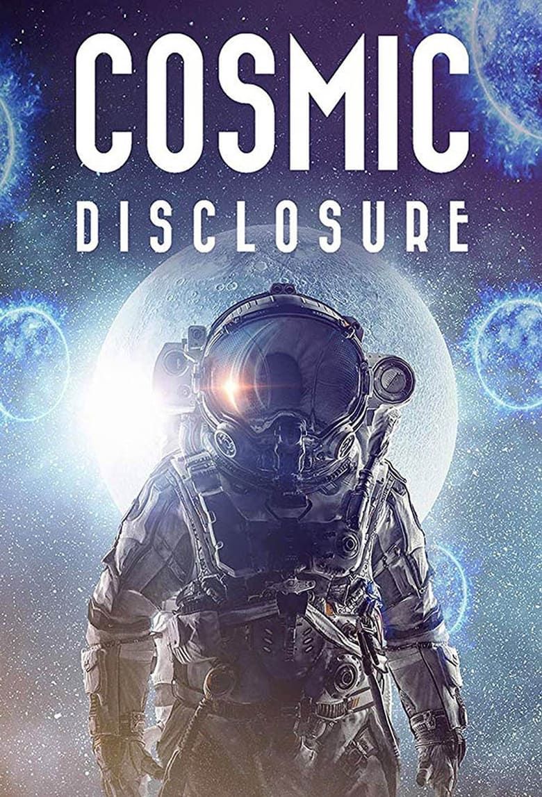 Cosmic Disclosure Summary, Latest News, Trailer, Season List, Cast ...