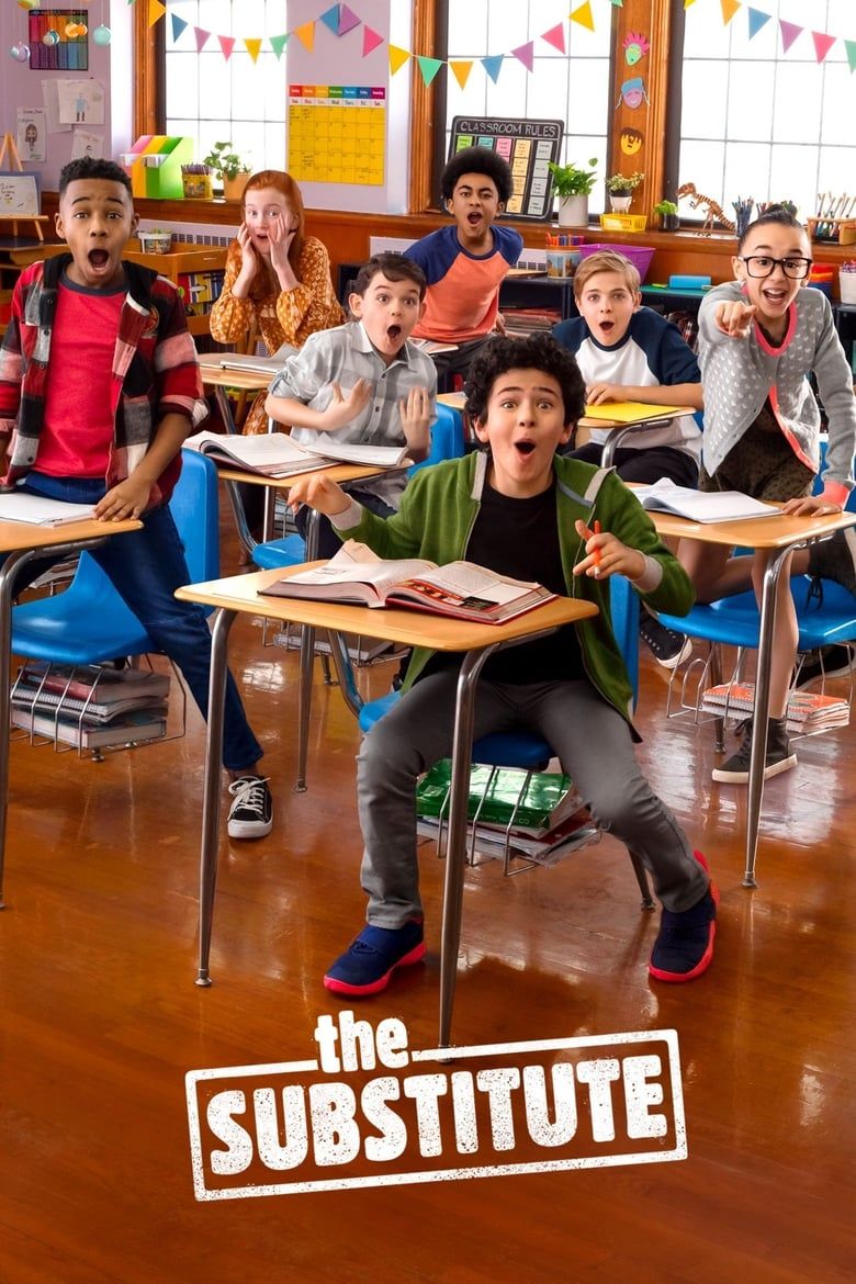 The Substitute Summary, Latest News, Trailer, Season List, Cast, Where ...
