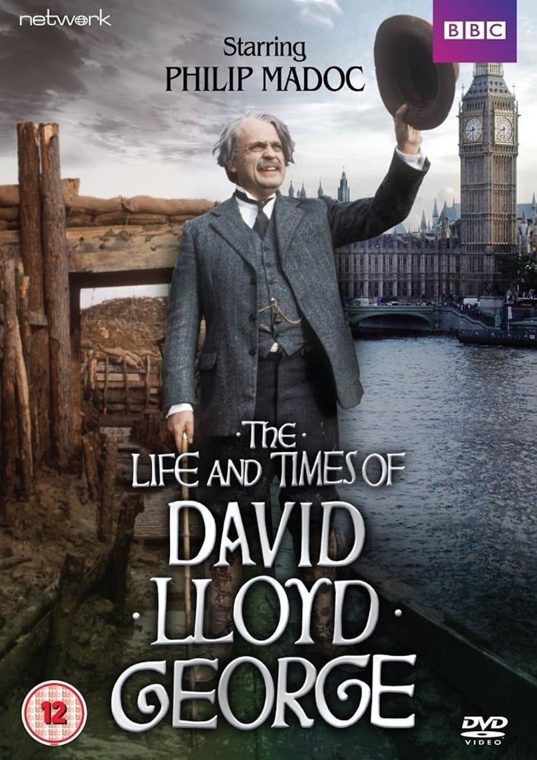 The Life and Times of David Lloyd George Summary, Latest News, Trailer ...