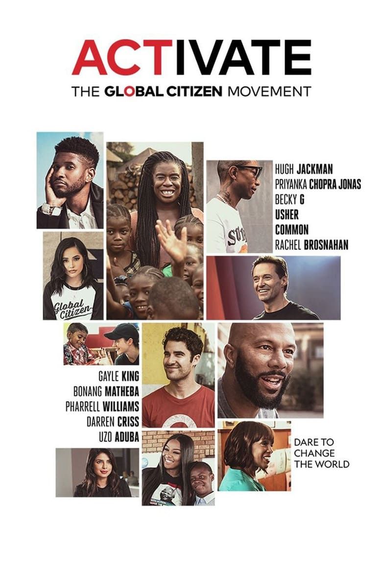 Activate: The Global Citizen Movement Summary, Latest News, Trailer ...