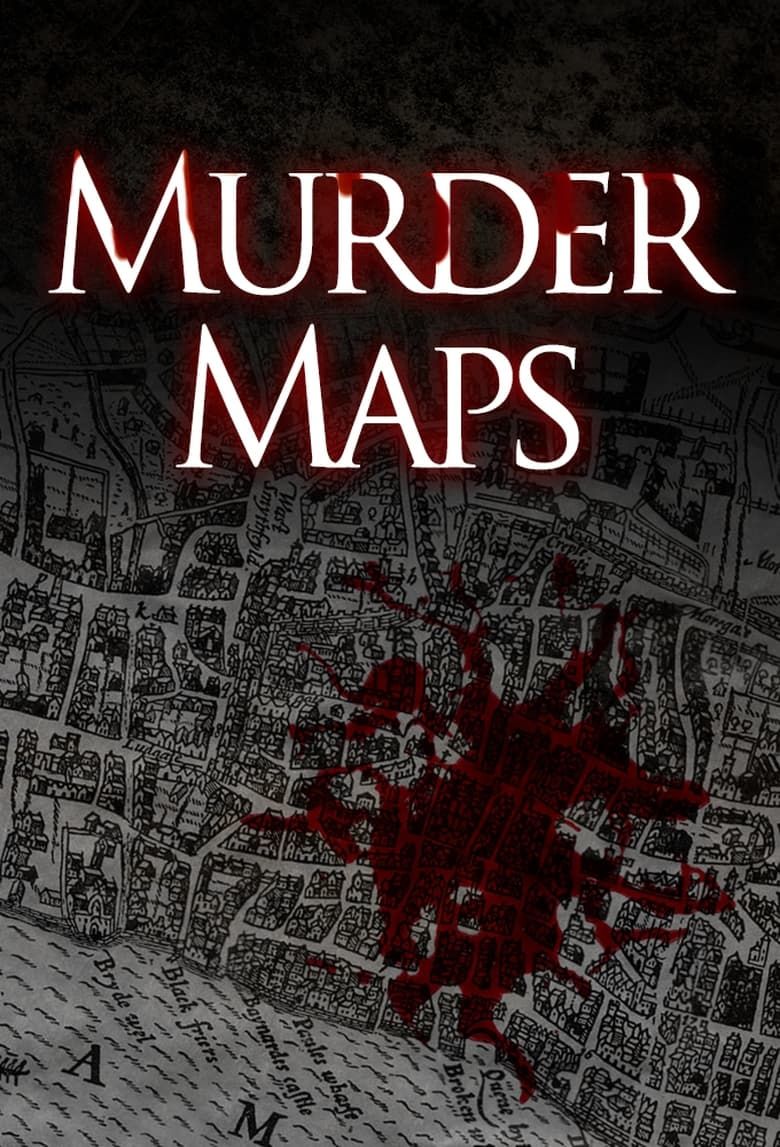 Murder Maps Summary, Latest News, Trailer, Season List, Cast, Where to ...