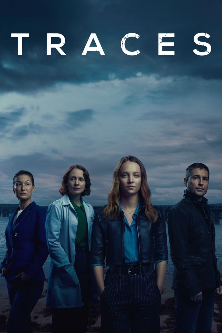 Traces Summary, Latest News, Trailer, Season List, Cast, Where to Watch ...