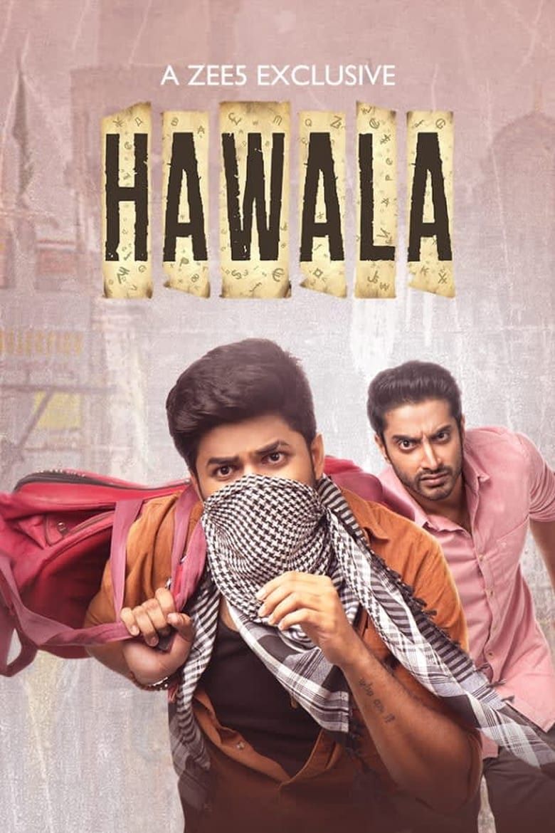 Hawala Summary, Latest News, Trailer, Season List, Cast, Where to Watch ...