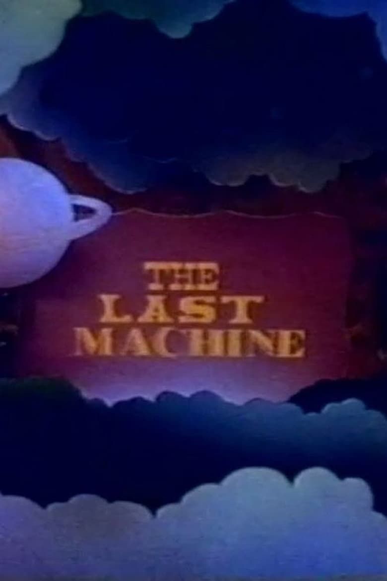 The Last Machine Summary, Latest News, Trailer, Season List, Cast ...