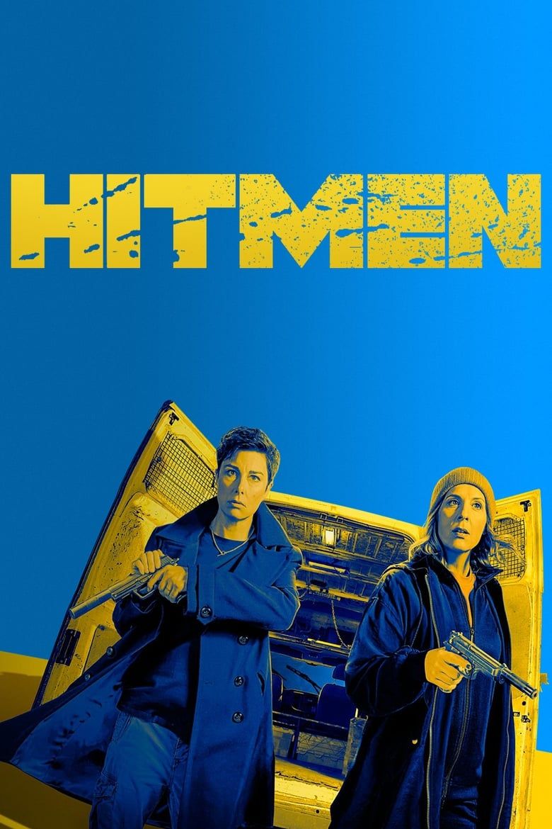 Hitmen Summary, Latest News, Trailer, Season List, Cast, Where to Watch ...