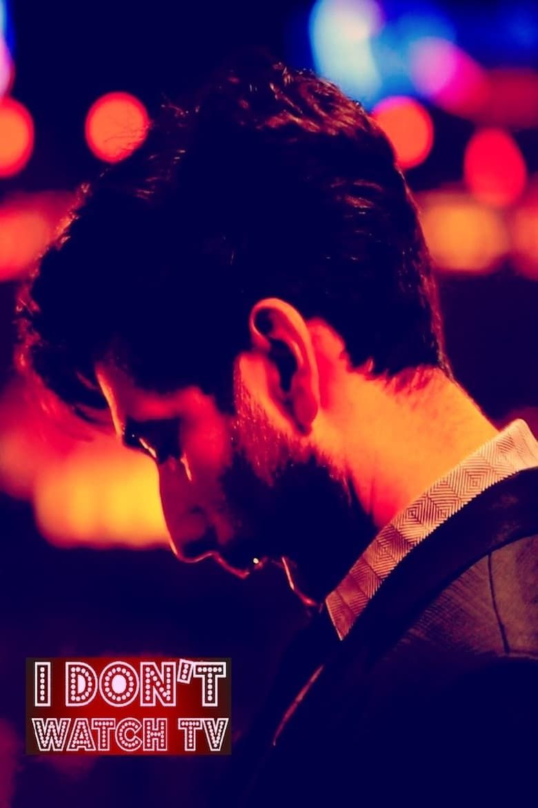 I Don't Watch TV Summary, Latest News, Trailer, Season List, Cast ...