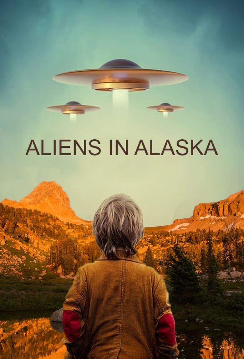 Aliens in Alaska Summary, Latest News, Trailer, Season List, Cast ...