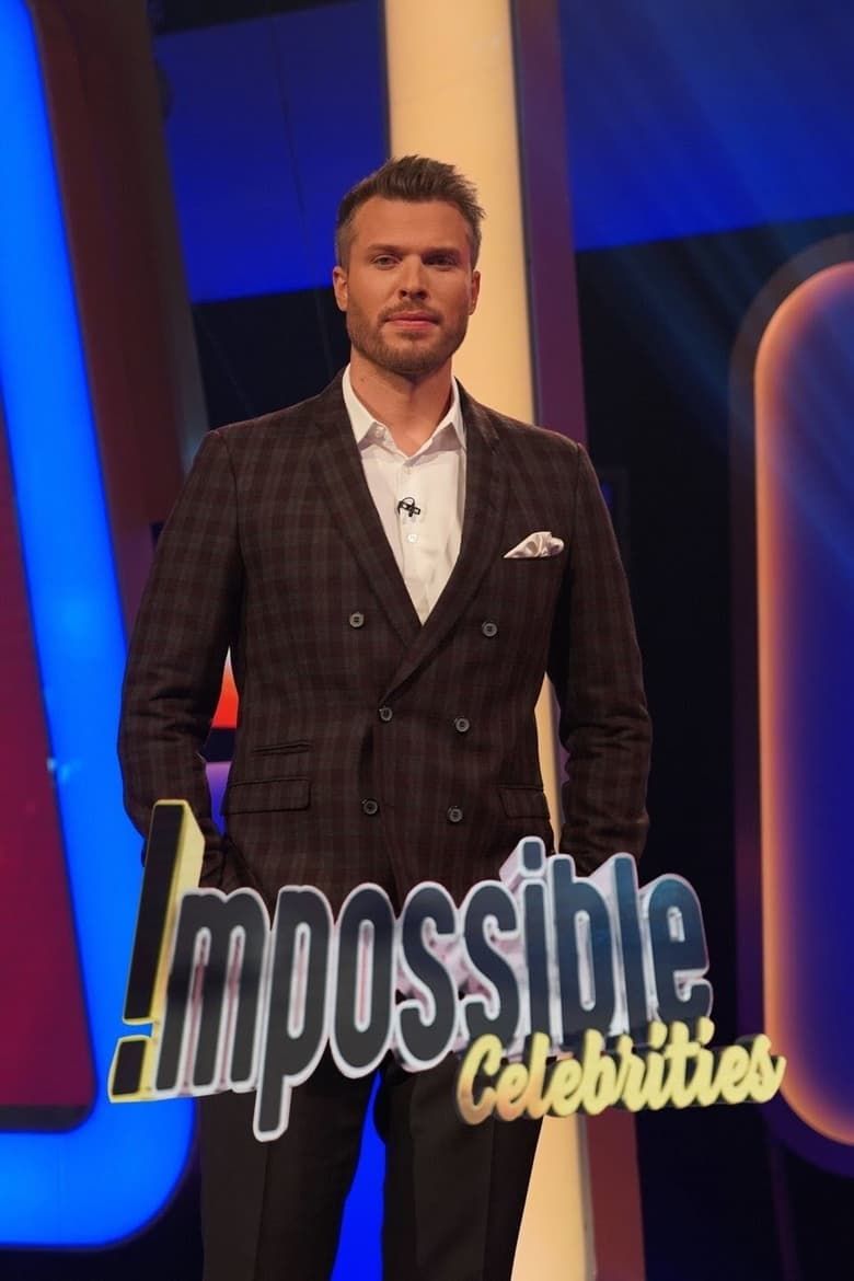 Impossible Celebrities Summary, Latest News, Trailer, Season List, Cast ...
