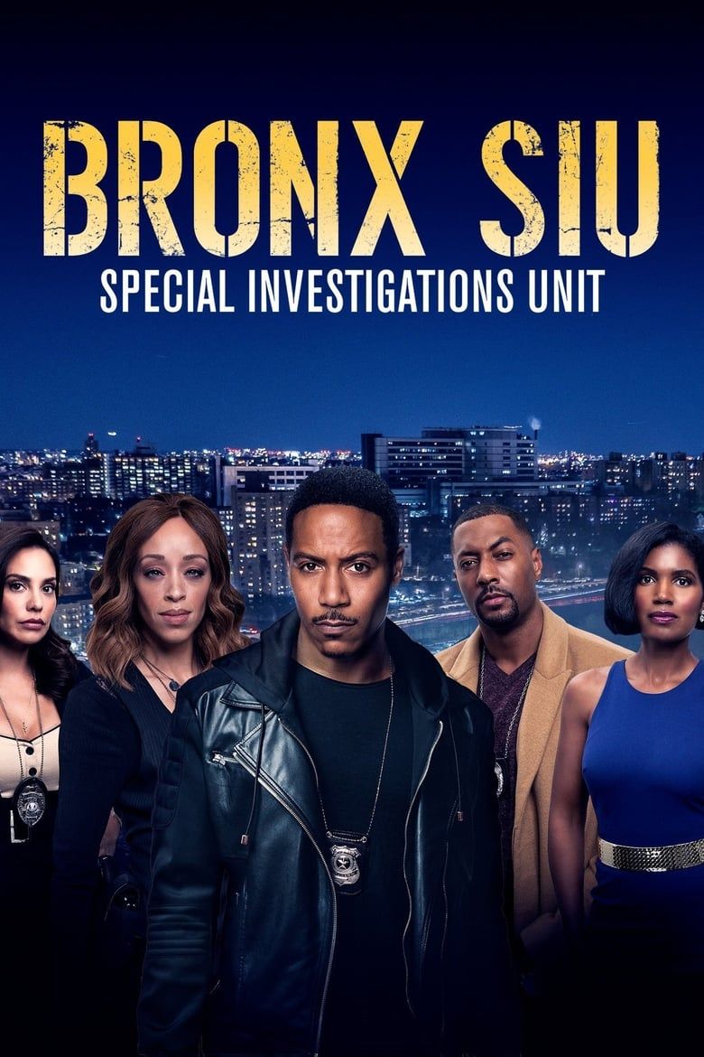 Bronx SIU Summary, Latest News, Trailer, Season List, Cast, Where to ...