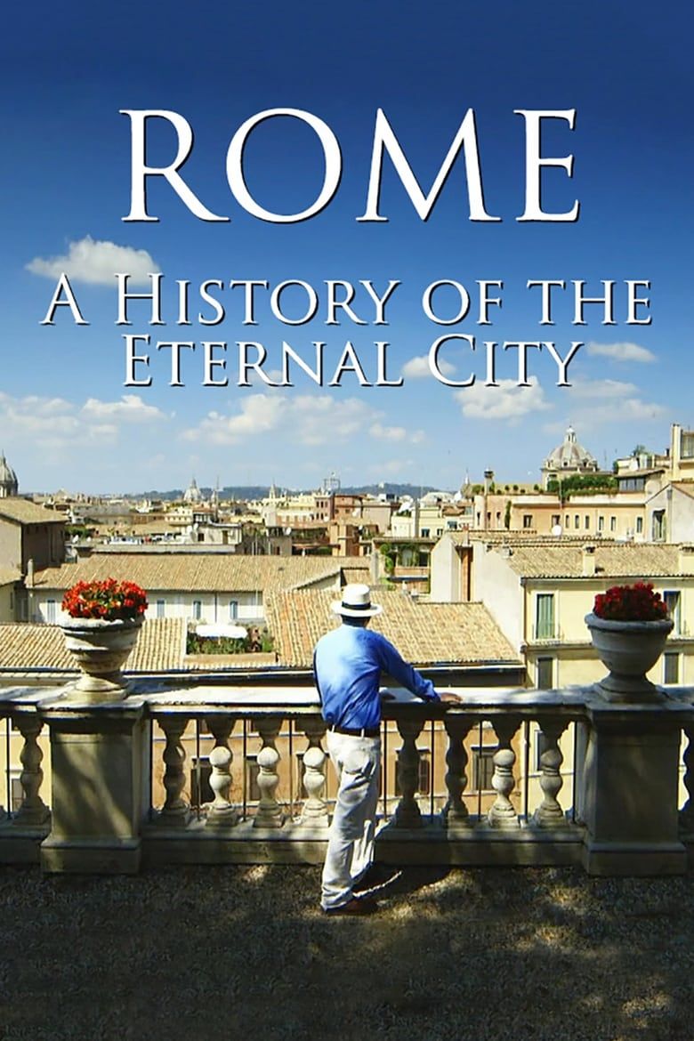 Rome: A History of the Eternal City Summary, Latest News, Trailer ...