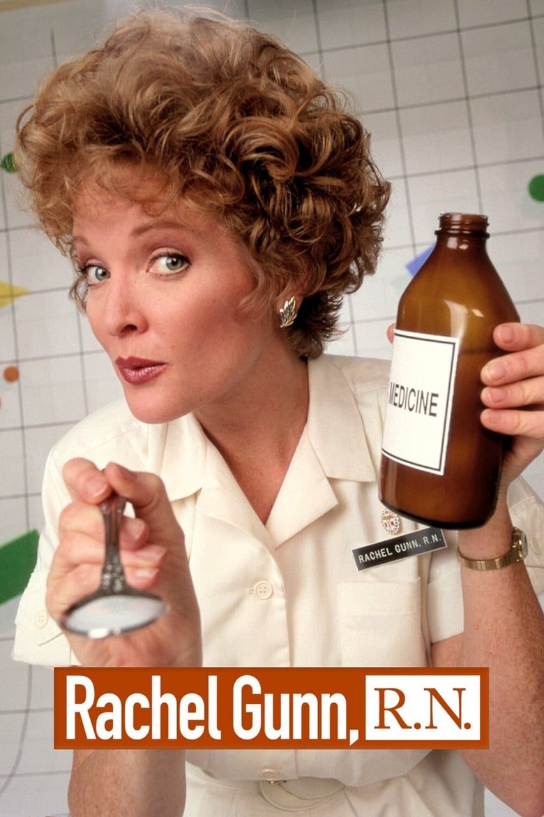 Rachel Gunn, R.N. Summary, Latest News, Trailer, Season List, Cast ...