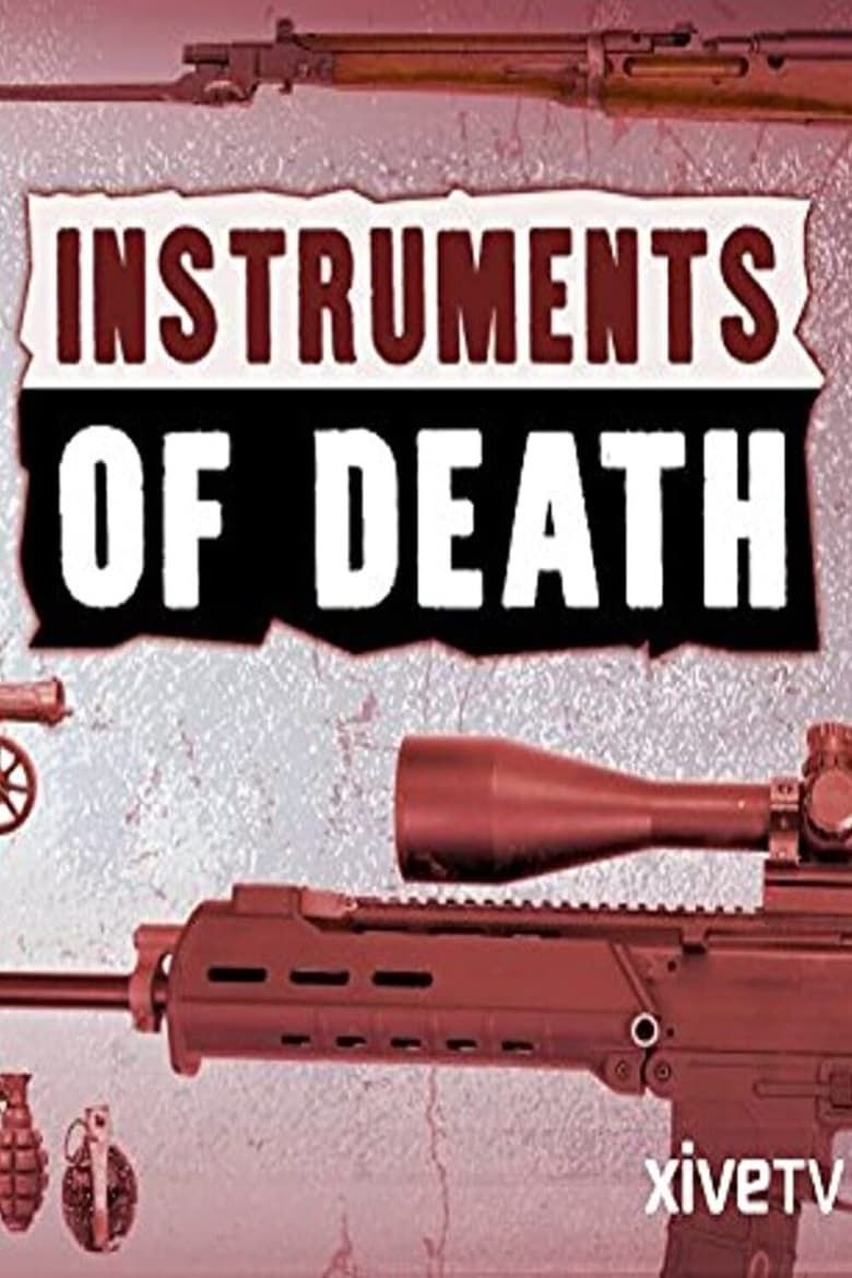 Instruments of Death Summary, Latest News, Trailer, Season List, Cast ...