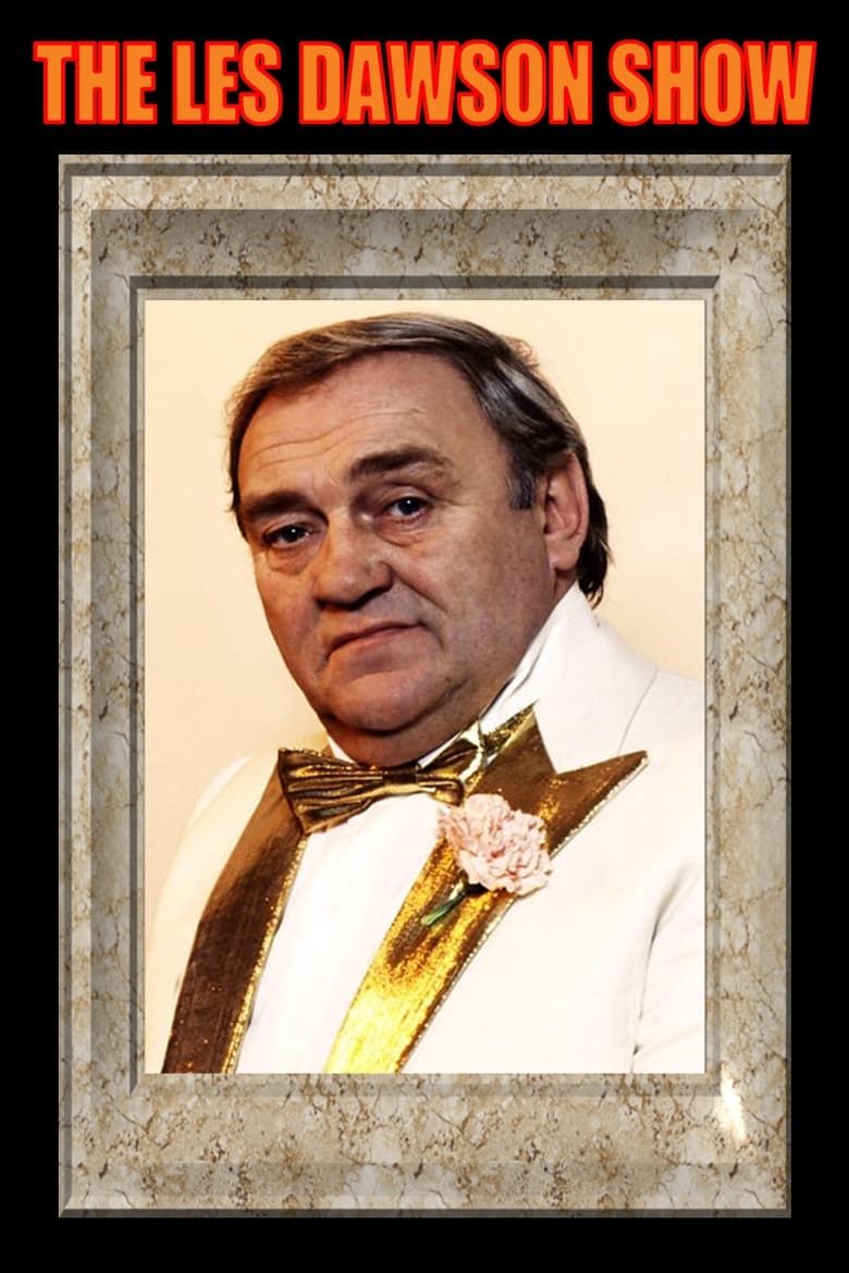 The Les Dawson Show Summary, Latest News, Trailer, Season List, Cast ...