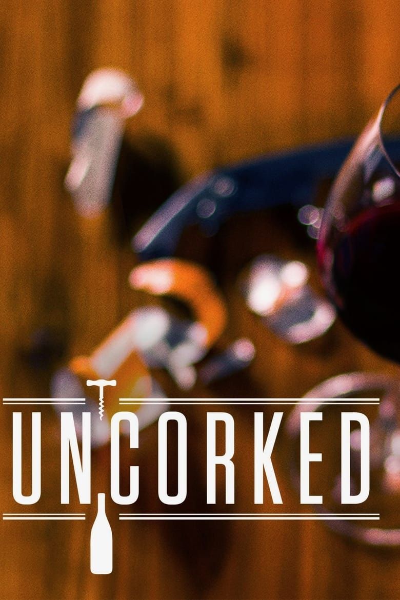 Uncorked Summary, Latest News, Trailer, Season List, Cast, Where to ...