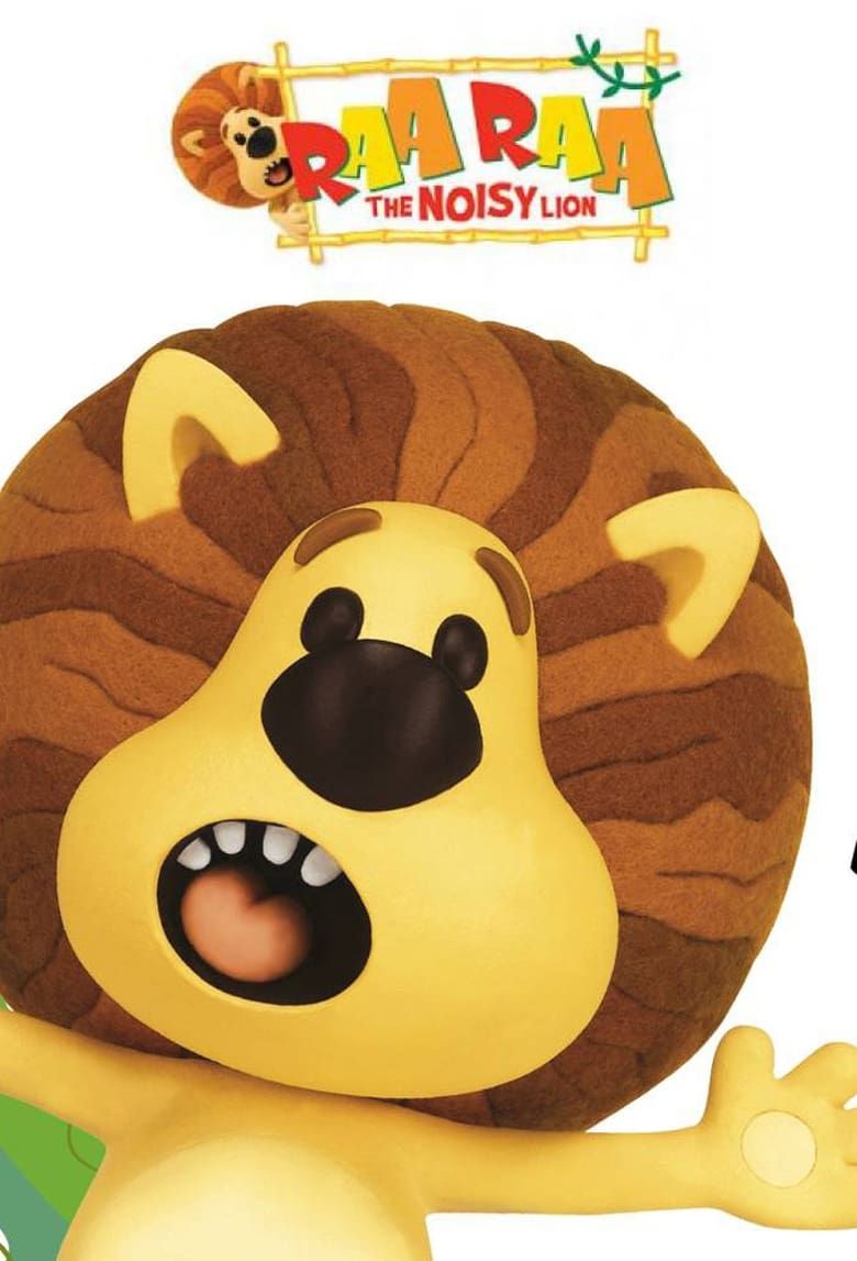 Raa Raa the Noisy Lion Summary, Latest News, Trailer, Season List, Cast ...