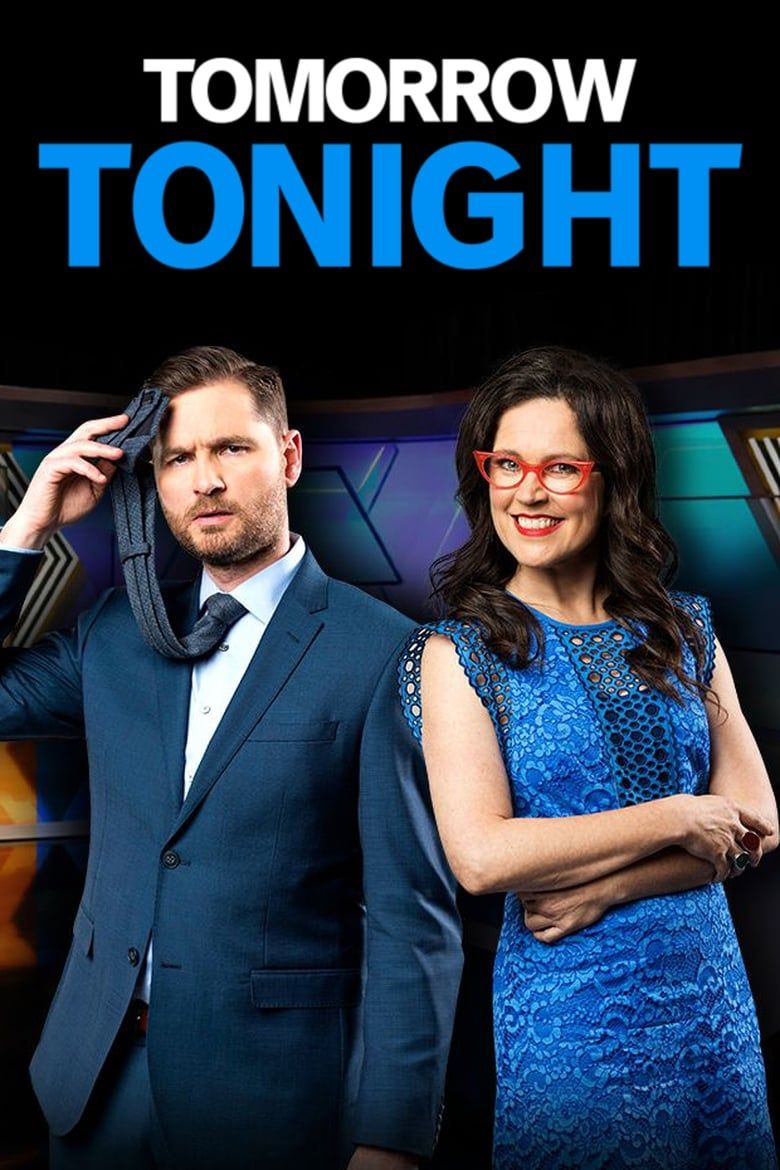 Tomorrow Tonight Summary, Latest News, Trailer, Season List, Cast ...