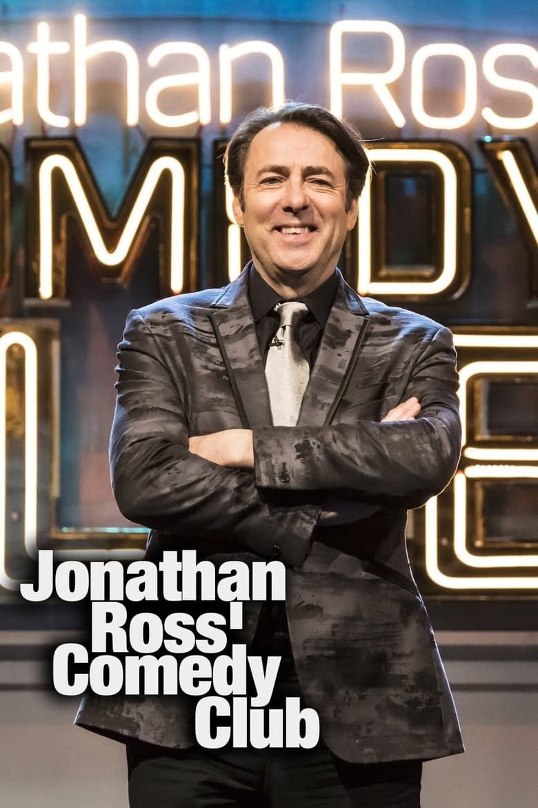 Jonathan Ross' Comedy Club Summary, Latest News, Trailer, Season List ...