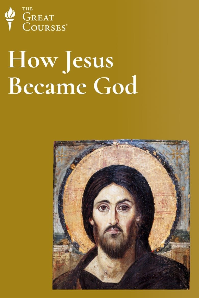 How Jesus Became God Summary Latest News Trailer Season List Cast