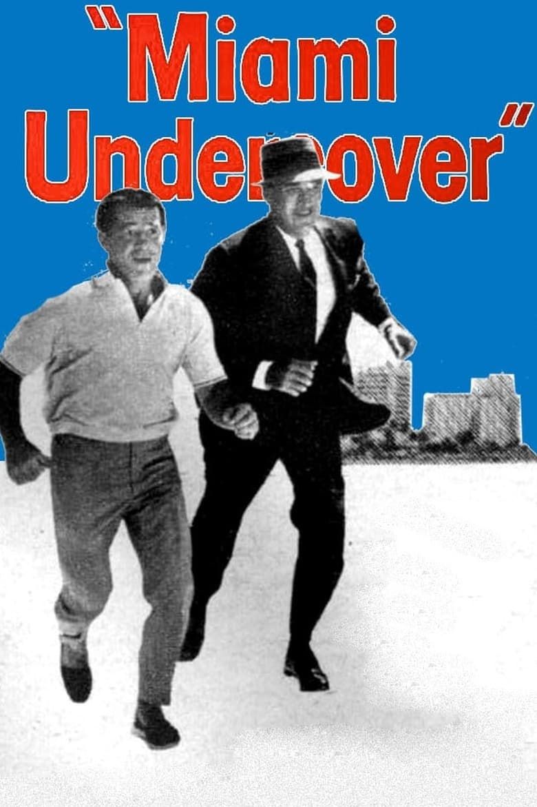 Miami Undercover Summary, Latest News, Trailer, Season List, Cast ...