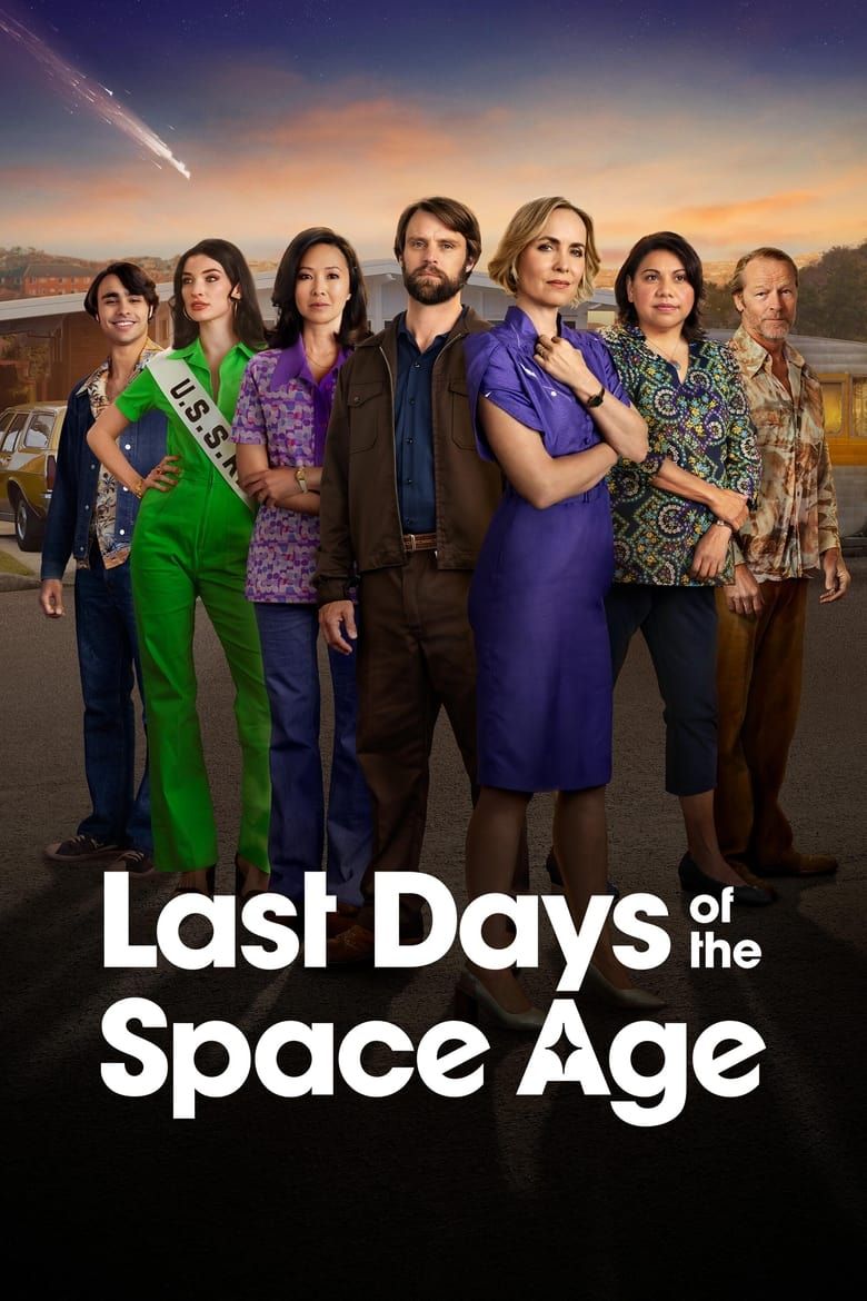 Last Days of the Space Age Summary, Latest News, Trailer, Season List ...