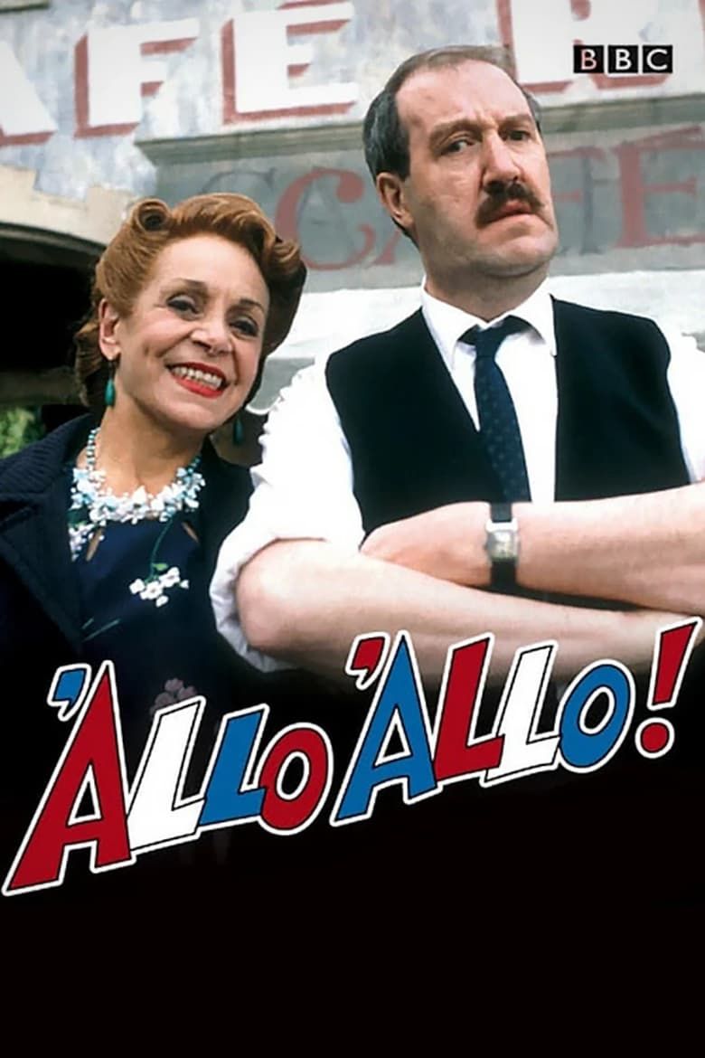 'Allo 'Allo! Summary, Latest News, Trailer, Season List, Cast, Where to ...
