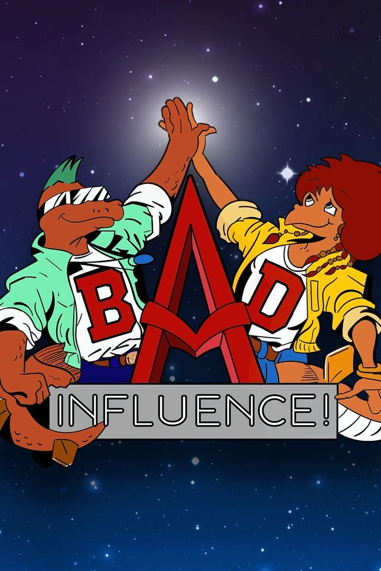 Bad Influence! Summary, Latest News, Trailer, Season List, Cast, Where ...