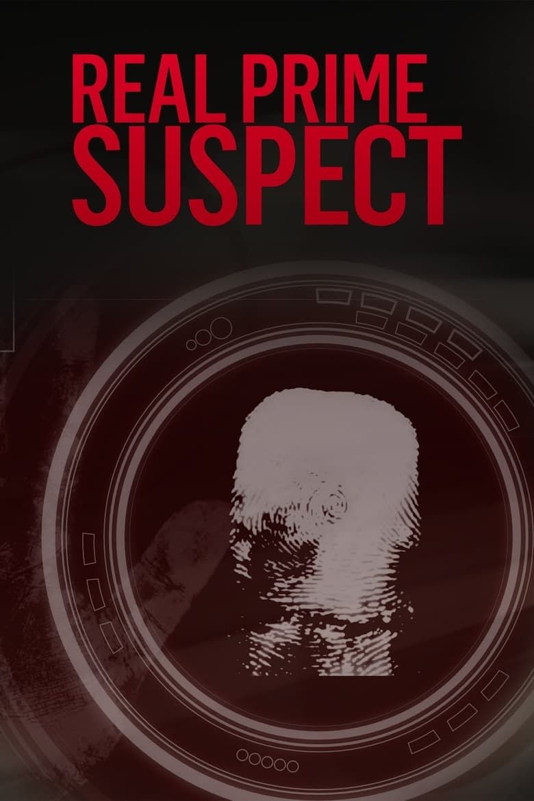 The Real Prime Suspect Summary, Latest News, Trailer, Season List, Cast ...