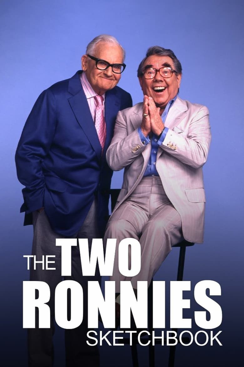 The Two Ronnies Sketchbook Summary, Latest News, Trailer, Season List ...