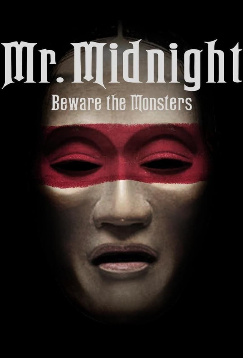 Mr. Midnight: Beware the Monsters Summary, Latest News, Trailer, Season ...