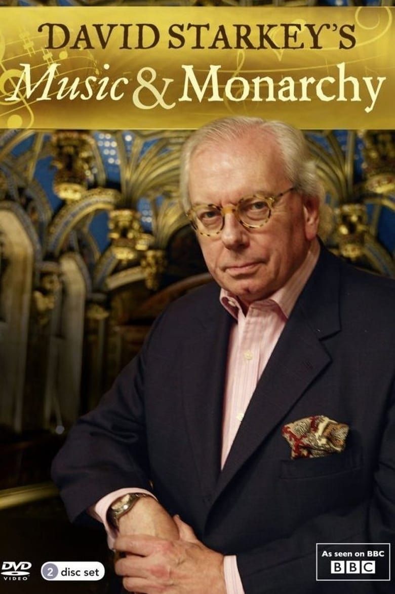 David Starkey's Music and Monarchy Summary, Latest News, Trailer ...