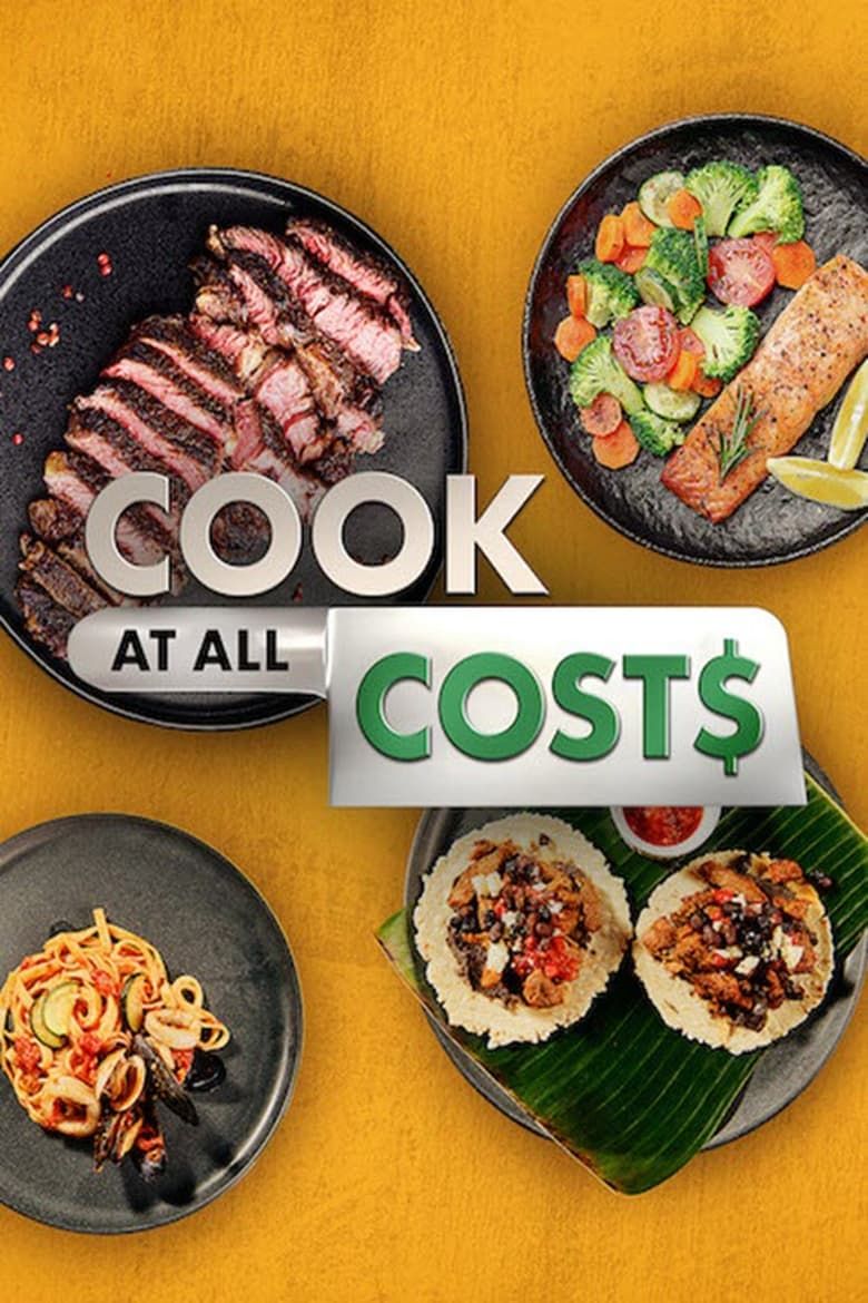 Cook at All Costs Summary, Latest News, Trailer, Season List, Cast ...