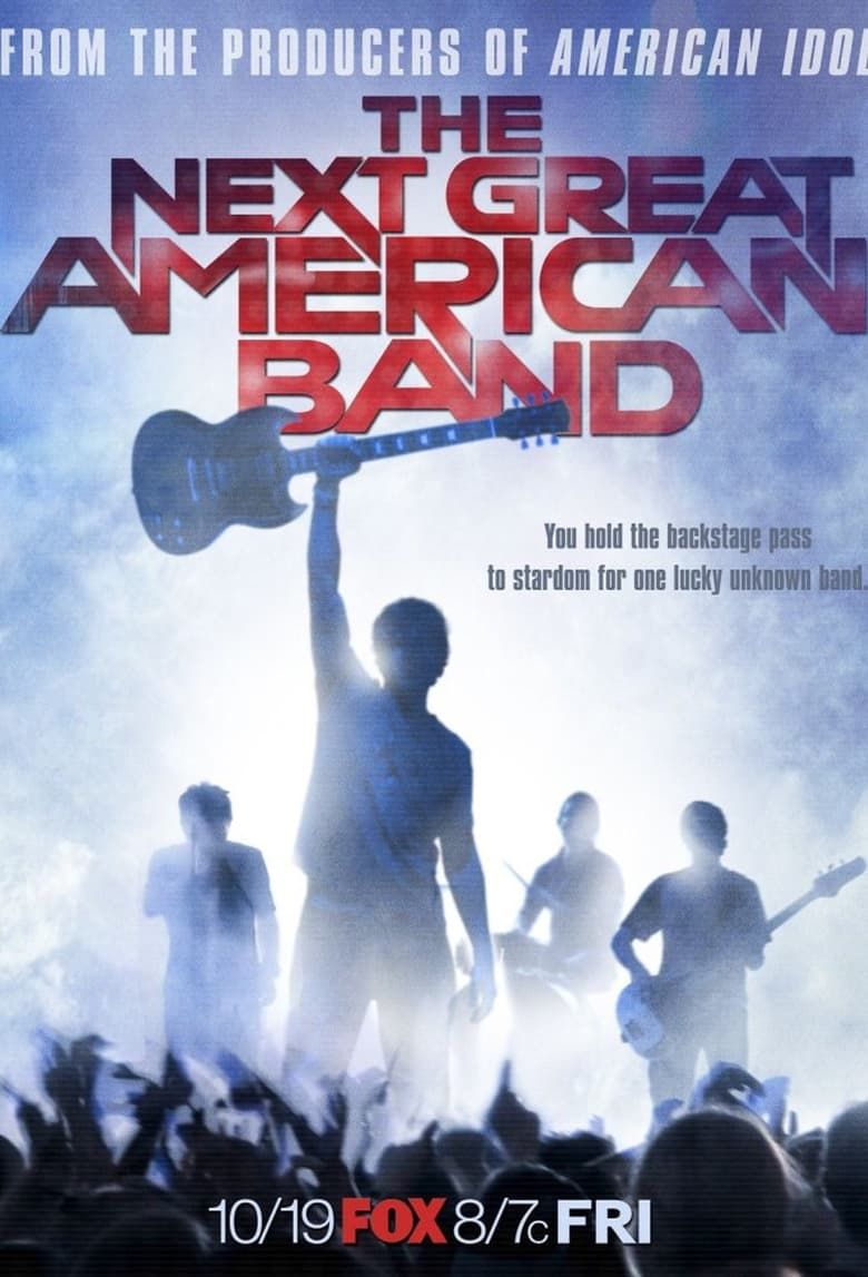 The Next Great American Band Summary, Latest News, Trailer, Season List ...