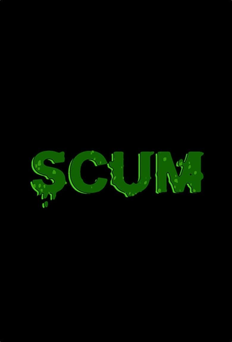 Scum Summary, Latest News, Trailer, Season List, Cast, Where to Watch ...