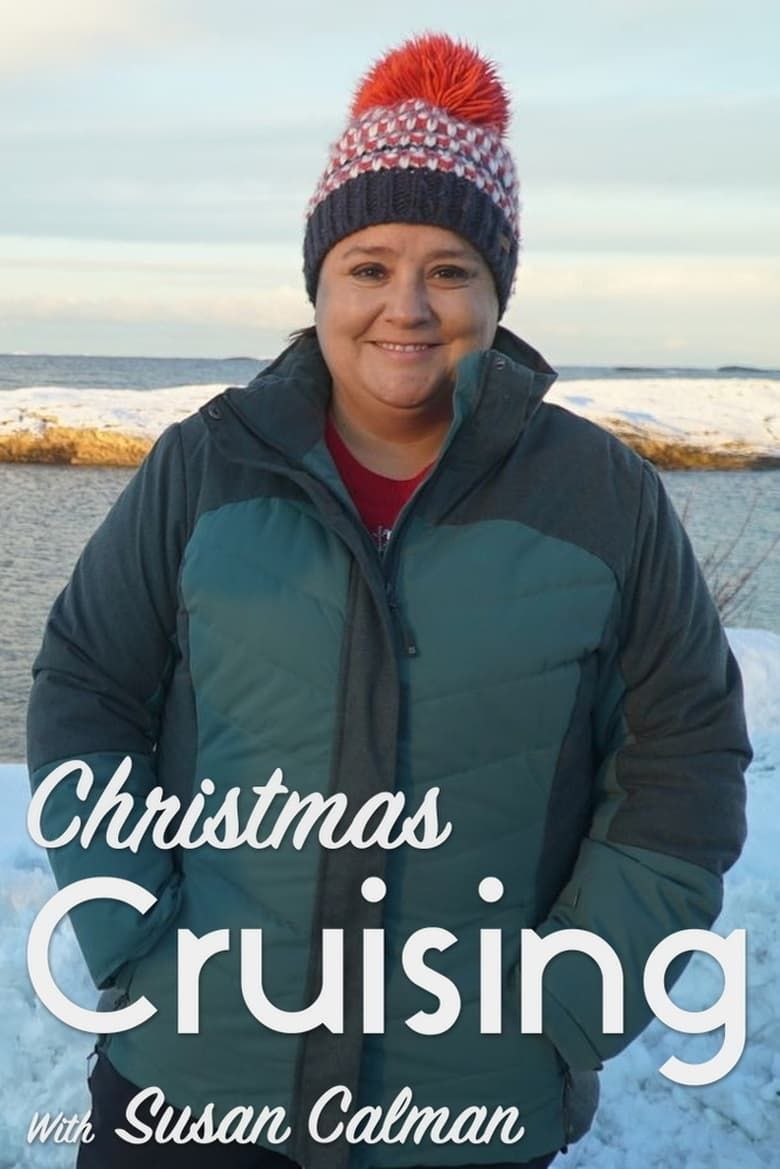 Christmas Cruising with Susan Calman Summary, Latest News, Trailer ...