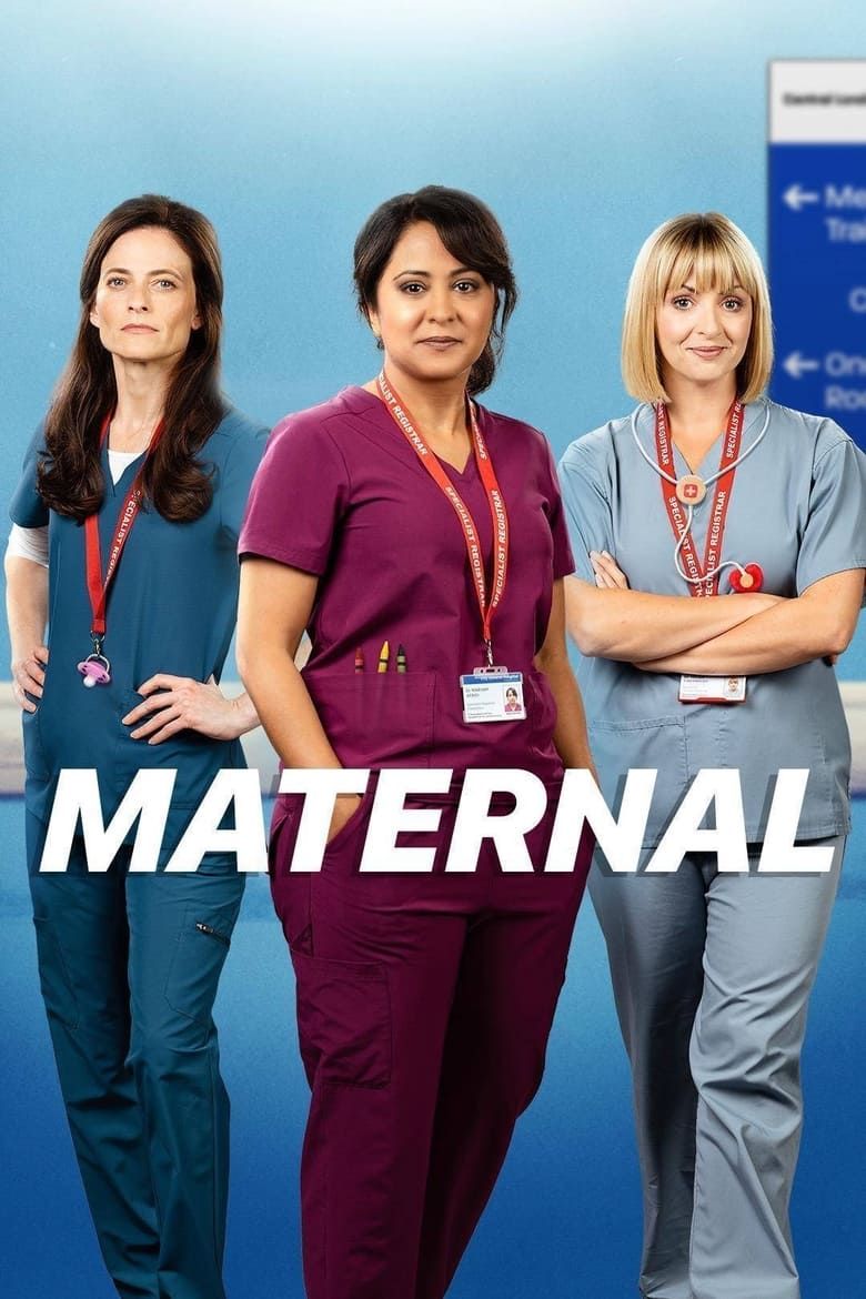 Maternal Summary, Latest News, Trailer, Season List, Cast, Where to ...