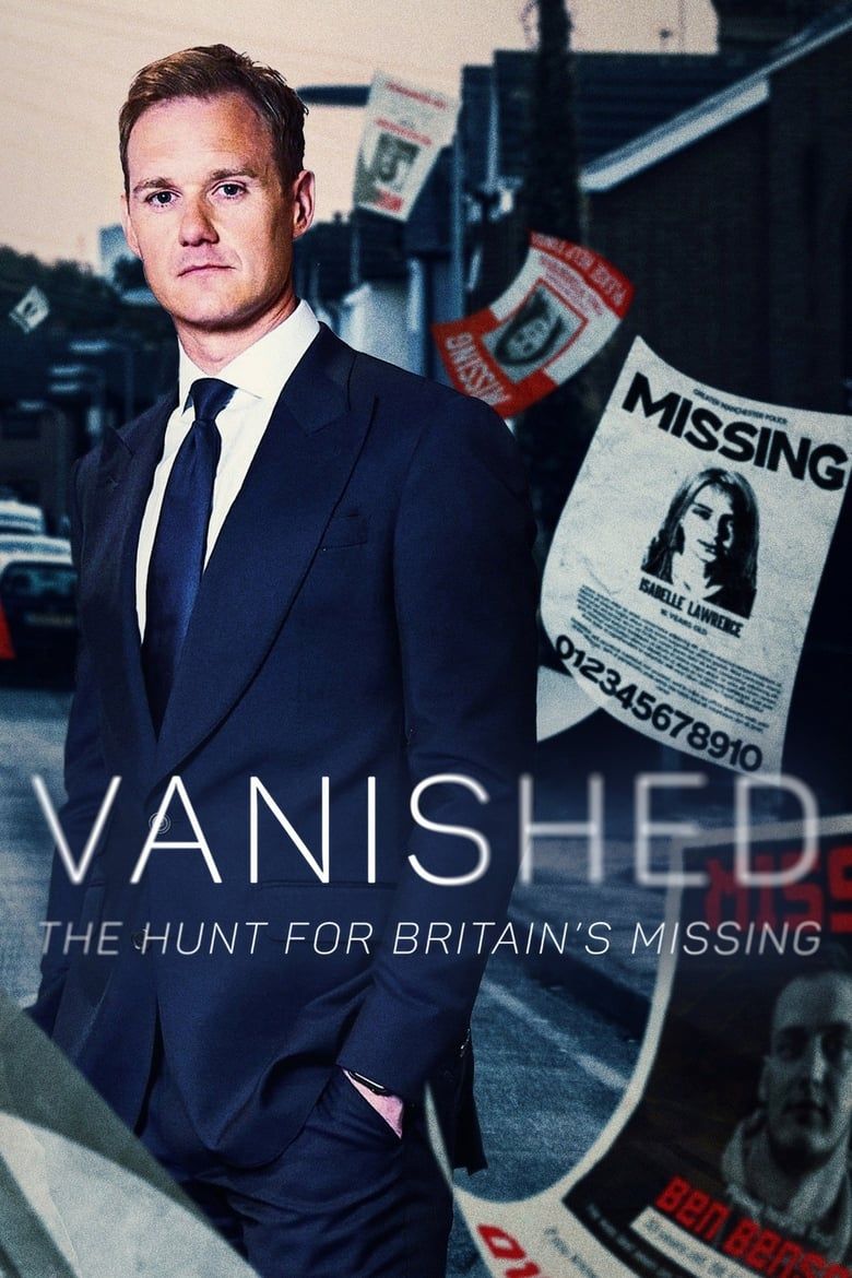 Vanished: The Hunt for Britain's Missing People Summary, Latest News ...