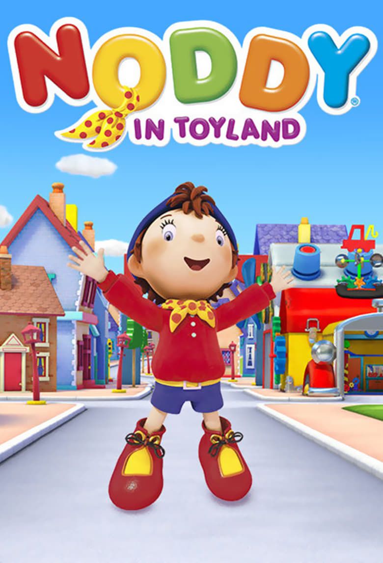 Noddy in Toyland Summary, Latest News, Trailer, Season List, Cast ...