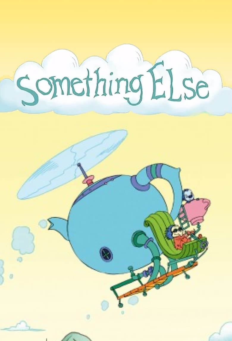 Something Else Summary, Latest News, Trailer, Season List, Cast, Where ...