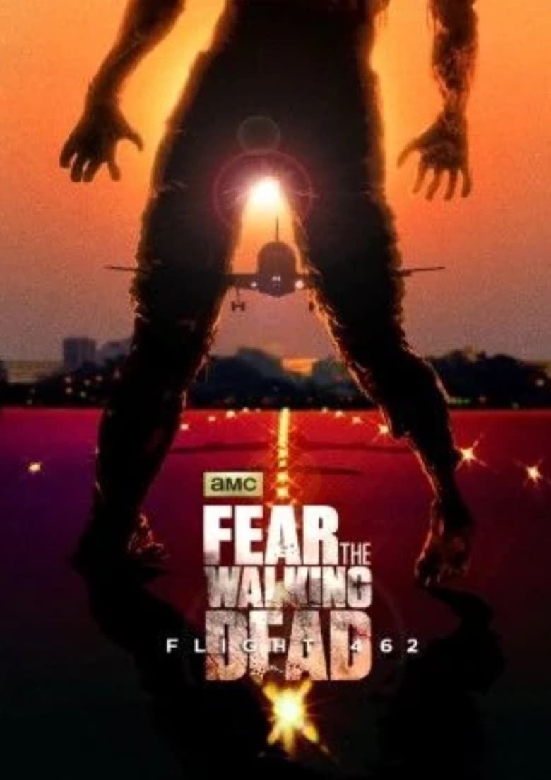 Fear the Walking Dead: Flight 462 Summary, Latest News, Trailer, Season ...