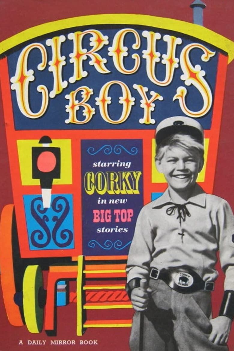 Circus Boy Summary, Latest News, Trailer, Season List, Cast, Where to ...