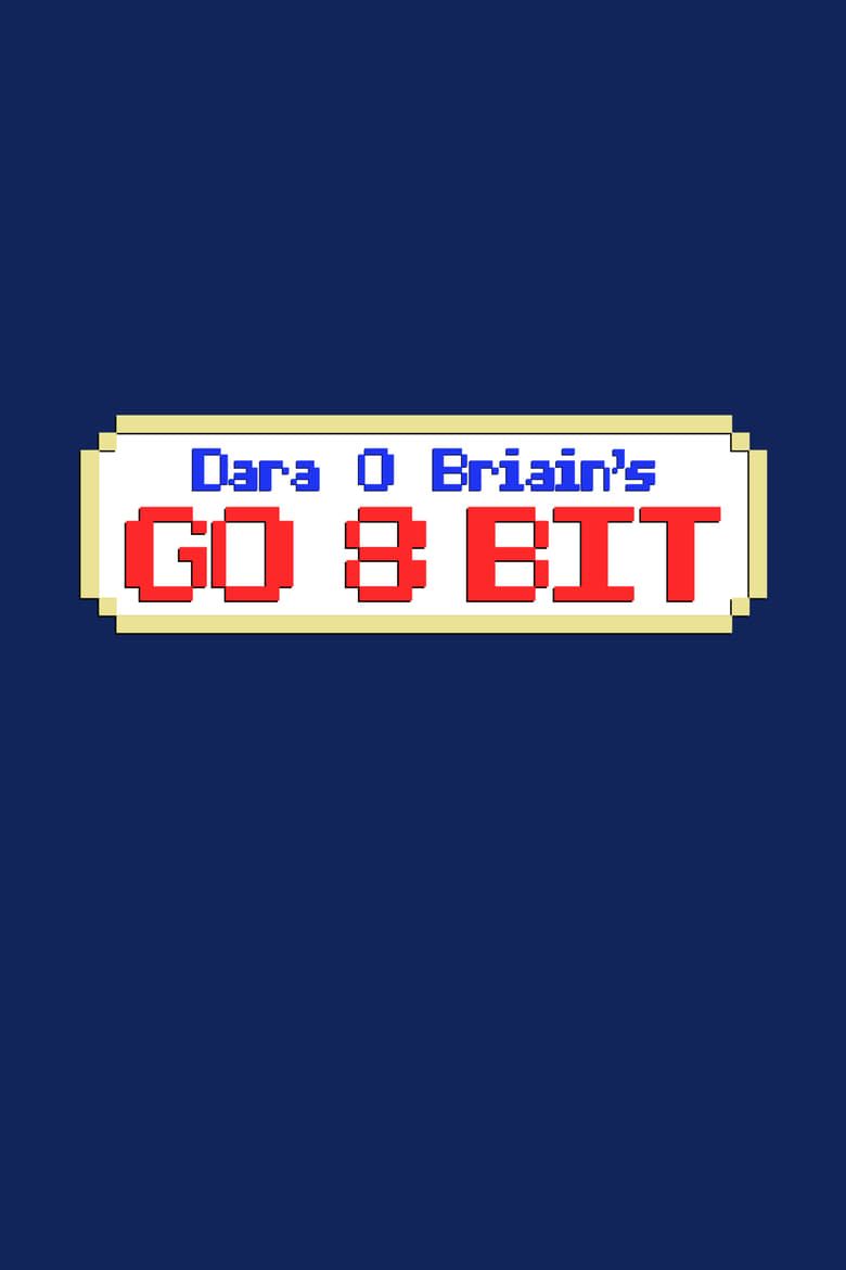 Go 8 Bit Summary, Latest News, Trailer, Season List, Cast, Where to ...
