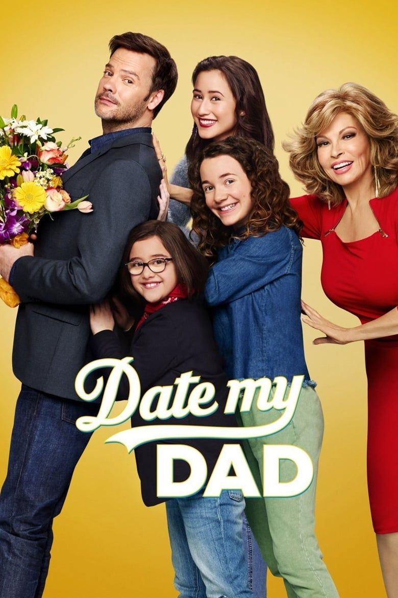 Date My Dad Summary, Latest News, Trailer, Season List, Cast, Where to ...
