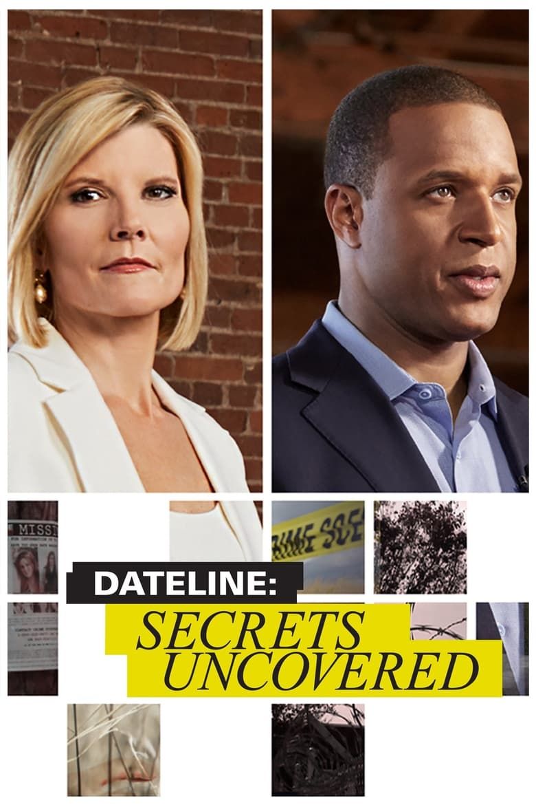 Dateline: Secrets Uncovered Summary, Latest News, Trailer, Season List ...