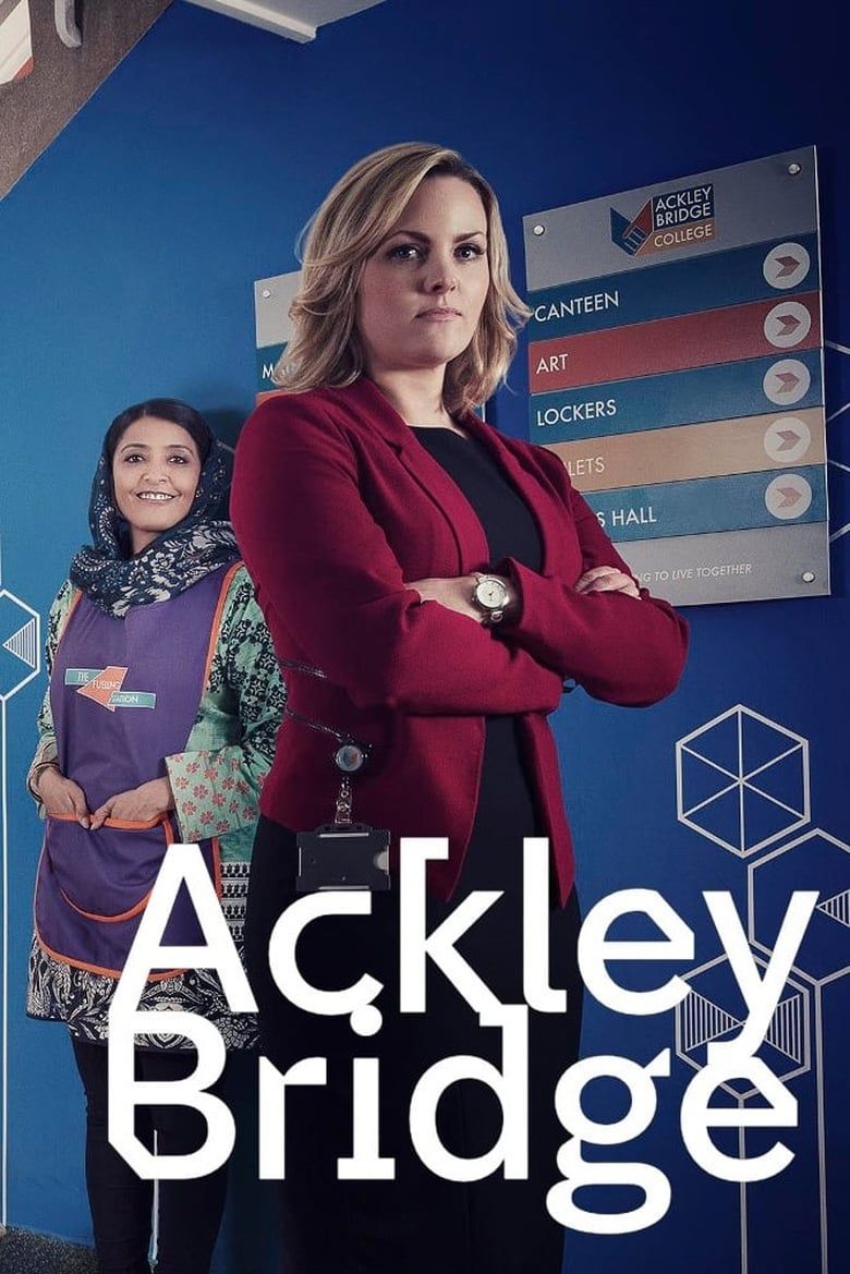 Ackley Bridge Summary, Latest News, Trailer, Season List, Cast, Where ...