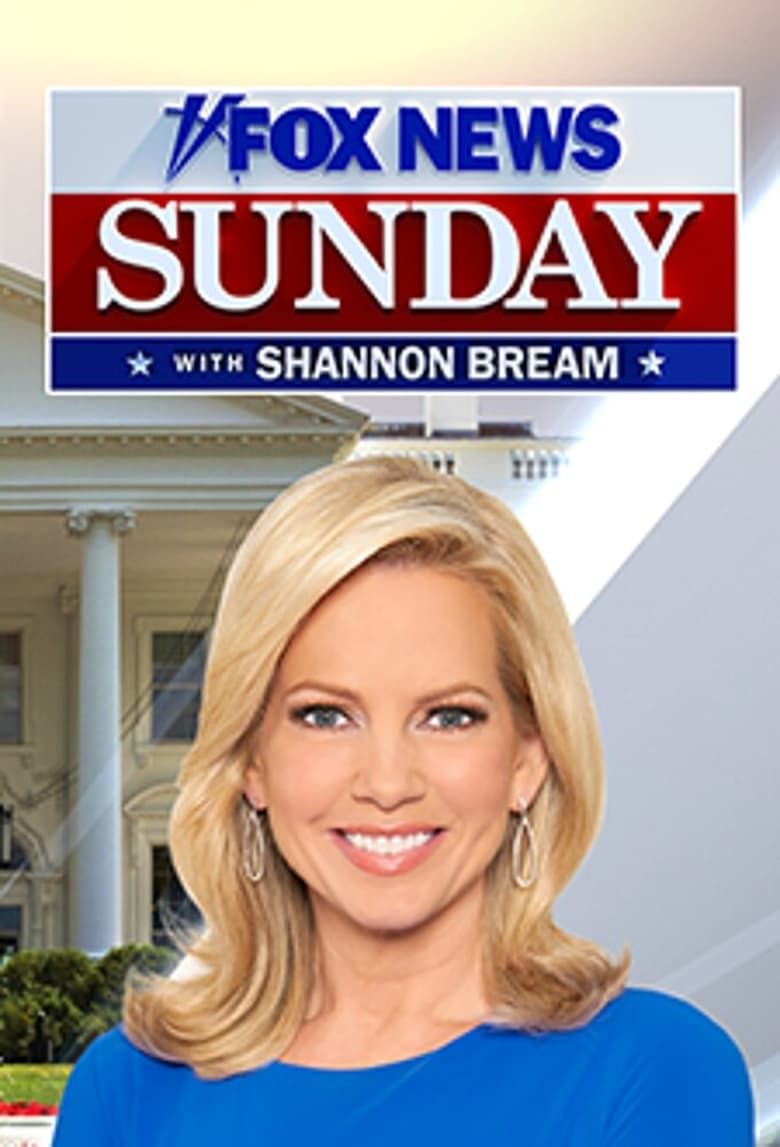 Fox News Sunday Summary, Latest News, Trailer, Season List, Cast, Where ...