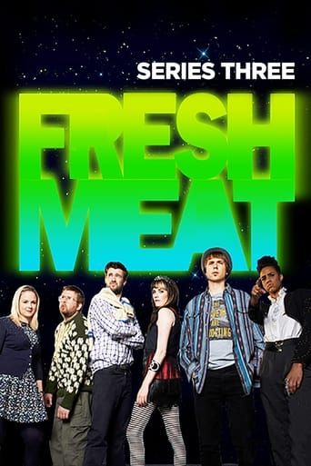 Fresh Meat - Season 3 Summary, Trailer, Cast, and More