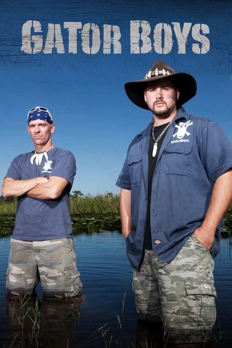 Gator Boys Summary, Latest News, Trailer, Season List, Cast, Where to ...