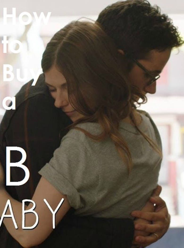 How to Buy a Baby Summary, Latest News, Trailer, Season List, Cast ...