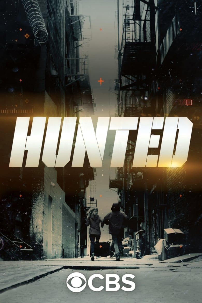 Hunted Summary, Latest News, Trailer, Season List, Cast, Where to Watch ...